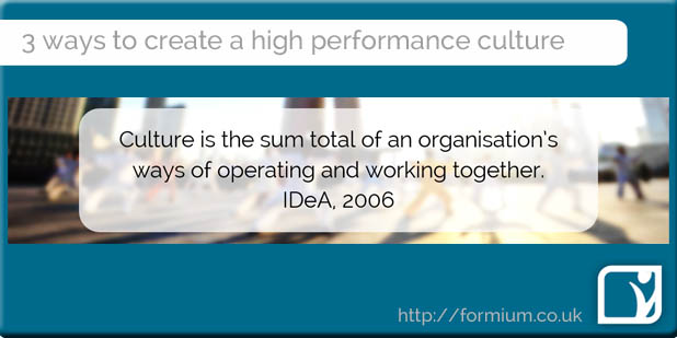 3 ways to create a high performance culture | Formium Development